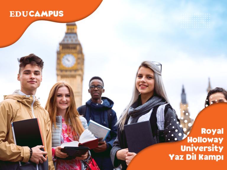 Royal Holloway University Yaz Dil Kampı – EduCampus
